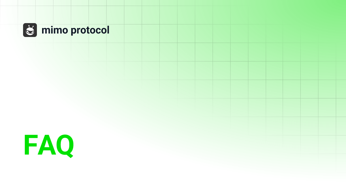 FAQ | mimo protocol