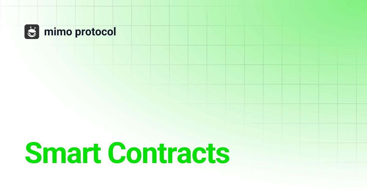 Smart Contracts | mimo protocol